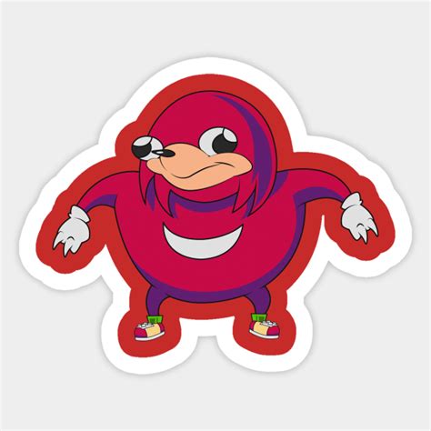 Do You Know The Wae Ugandan Knuckles Meme Sticker Teepublic