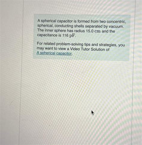 Solved A Spherical Capacitor Is Formed From Two Concentric