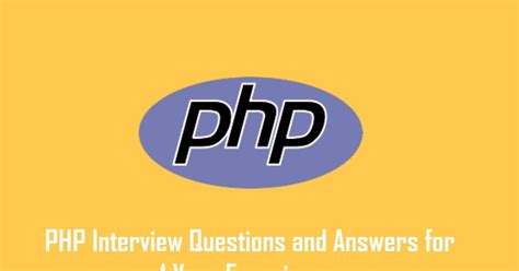 Php Interview Questions And Answers For 1 Year Experience
