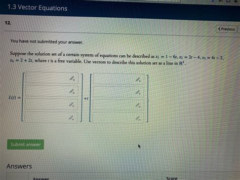 Solved Vector Equations Previous You Have Not Chegg