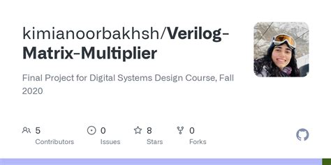 Github Kimianoorbakhshverilog Matrix Multiplier Final Project For Digital Systems Design