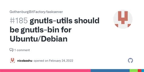 Gnutls Utils Should Be Gnutls Bin For Ubuntudebian · Issue 185