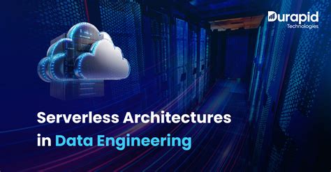 Serverless Data Engineering Simplify Pipeline Management