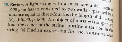 Solved A Light String With A Mass Per Unit Length Of Chegg