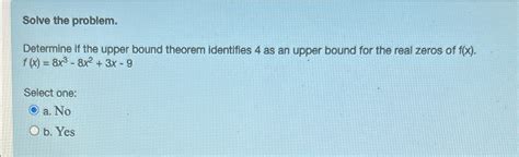 Solved Solve The Problemdetermine If The Upper Bound