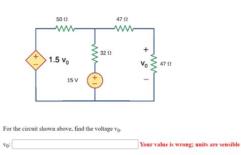 Solved For The Circuit Shown Above Find The Voltage V V Chegg Com