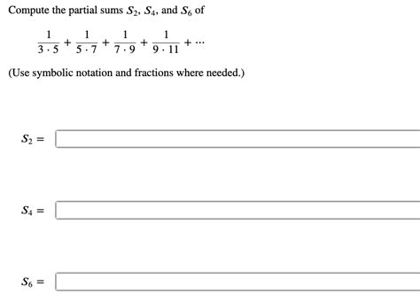 Solved Compute The Partial Sums S2s4 And S6 Of