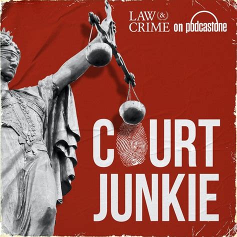 Court Junkie Podcast Pandora