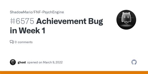 Achievement Bug In Week 1 · Issue 6575 · Shadowmariofnf Psychengine · Github