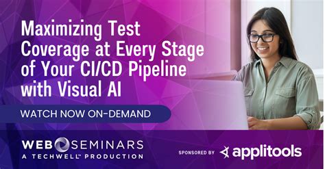 Maximizing Test Coverage At Every Stage Of Your Cicd Pipeline With