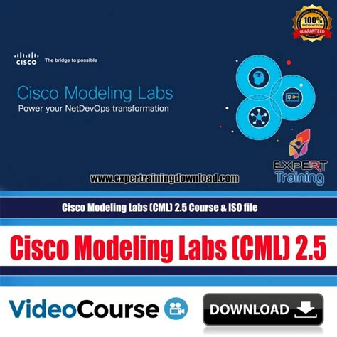 Cisco Modeling Labs Cml 2 5 Course And Iso File Expert Training