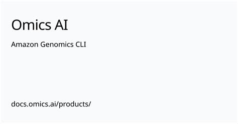 Amazon Genomics Cli Documentation