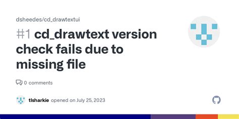 Cddrawtext Version Check Fails Due To Missing File · Issue 1 · Dsheedescddrawtextui · Github