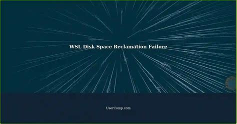 Failed To Reclaim Disk Space Using Wsl Manage Ubuntu Set Sparse False