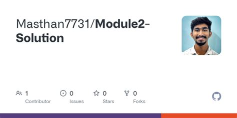 github masthan7731 module2 solution