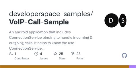 Github Developerspace Samplesvoip Call Sample An Android Application That Includes