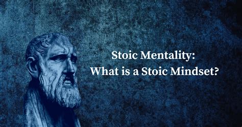 Stoic Mentality What Is A Stoic Mindset