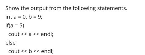 Solved Show The Output From The Following Statements Int Chegg