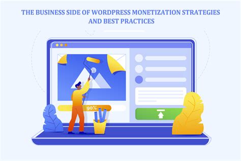The Business Side Of Wordpress Monetization Strategies And Best