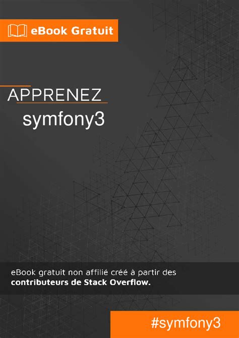 apprenez symfony 3 télécharger cours informatique en pdf