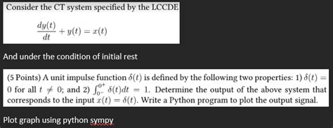Solved Consider The CT System Specified By The LCCDE Chegg