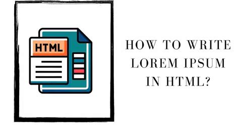 How To Write Lorem Ipsum In HTML Lipsum Hub