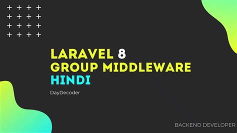 laravel 8 beginner tutorial group middleware register in kernel