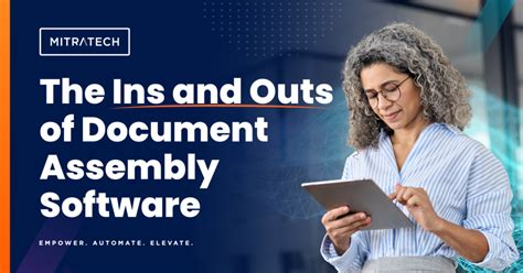 The Ins And Outs Of Document Assembly Software Mitratech