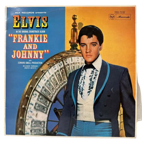 Elvis Presley In The Original Soundtrack Album Frankie And Johnny