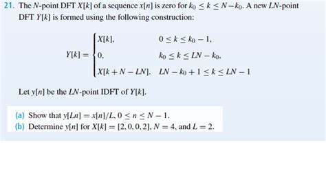 21 The N Point Dft X K Of A Sequence X N Is Zero