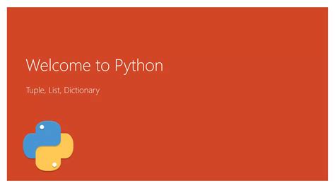 An Introduction To Tuple List Dictionary In Python Pptx