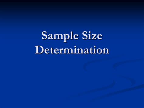 Sample Size Determination