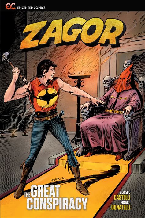 Zagor The Great Conspiracy Ferri