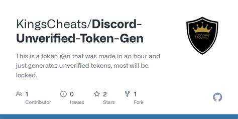 GitHub KingsCheats Discord Unverified Token Gen This Is A Token Gen That Was Made In An Hour