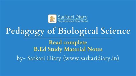 Biological Science Pedagogy B Ed Notes