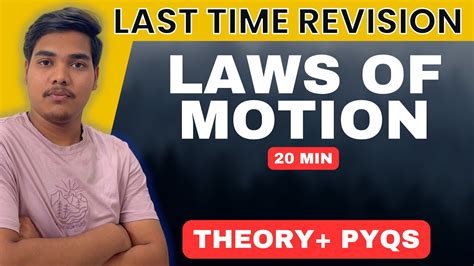 Laws Of Motion Quick Revision Theory Pyqs Ltr Series Youtube