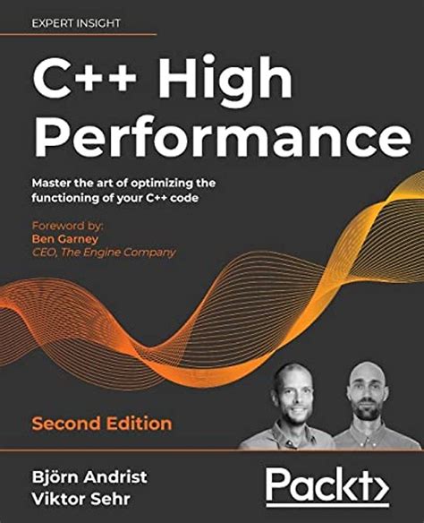 C High Performance Master The Art Of Optimizing The Functioning Of