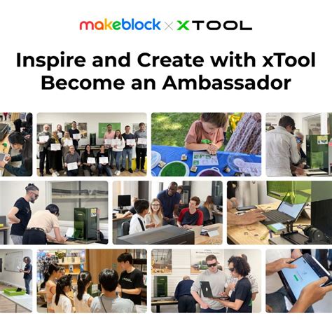 Makeblock Xtool Xtoolcreativehub Brandambassador Xtool Education