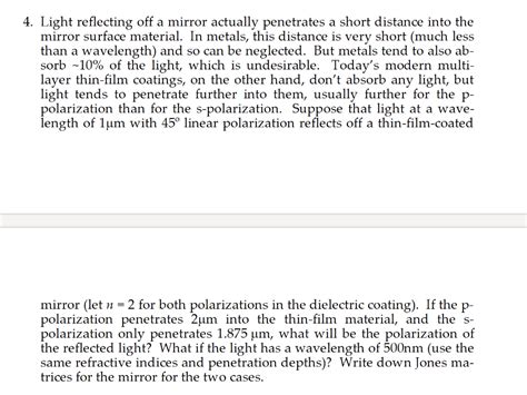 Solved 4 Light Reflecting Off A Mirror Actually Penetrates