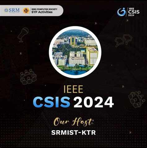 Ieee Computer Society Srmist On Linkedin Ieee Ieeecs Srmist Research Csis2024 Ieeecssyp