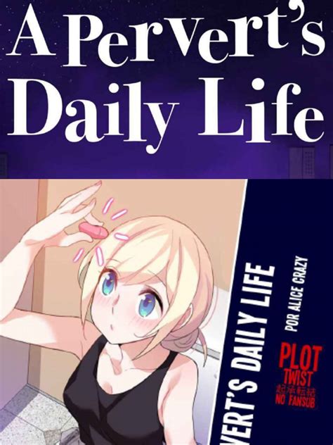 6 10 A Perverts Daily Life Pdf Pdf