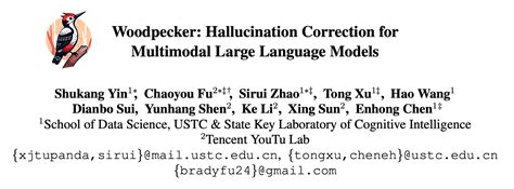 阅读笔记 Woodpecker Hallucination Correction For Multimodal Large
