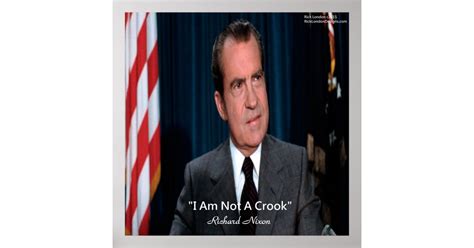 Nixon And Not A Crook Quote Poster Zazzle
