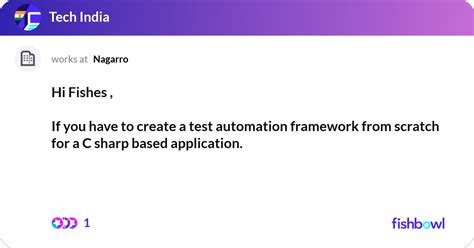 Hi Fishes If You Have To Create A Test Automati Fishbowl