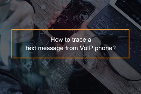 How To Trace Voip Text Flashmob Computing