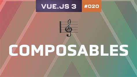 20 composables vue js 3 youtube