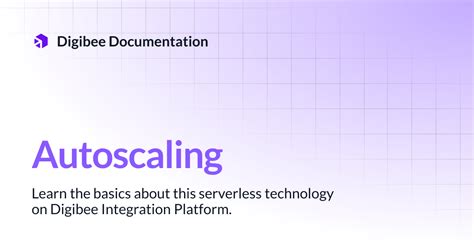 autoscaling digibee documentation