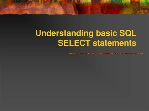 Solution Understanding Basic Sql Select Statements Dbms Studypool