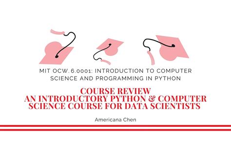 Course Review Mit 60001 An Introductory Python And Computer Science Course For Data Scientists