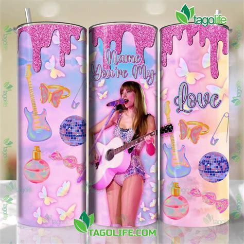 Taylor Swift You Re My Love Custom Name Skinny Tumbler Tagolife